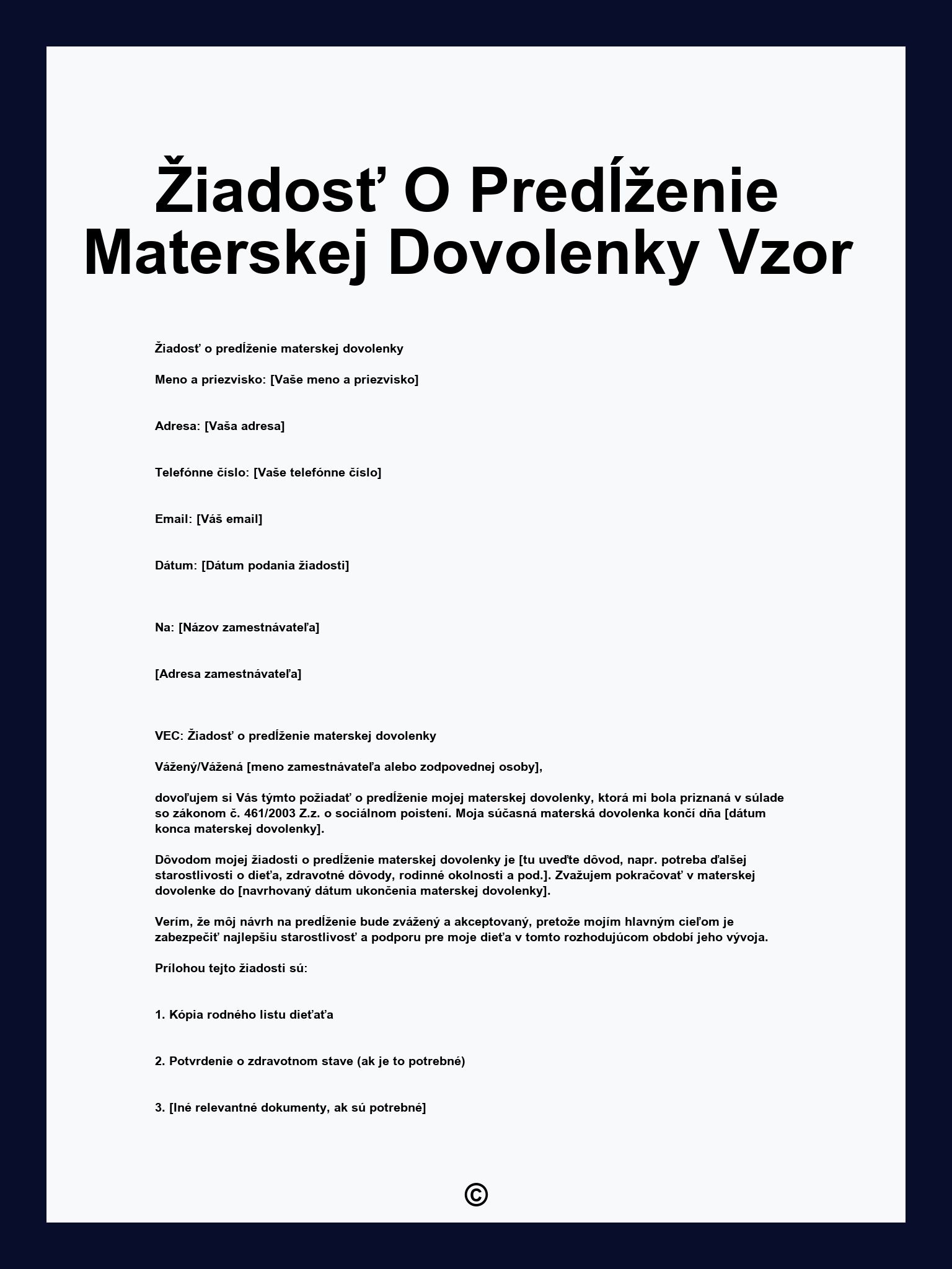 Žiadosť O Predĺženie Materskej Dovolenky Vzor